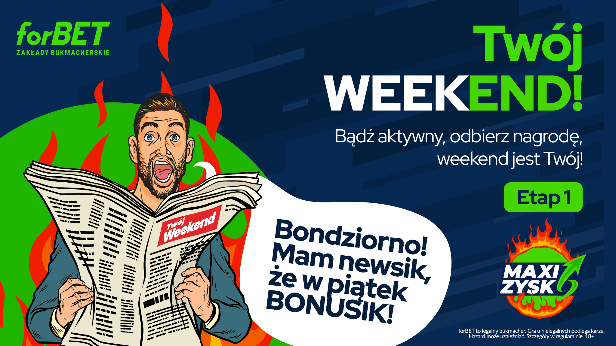 ForBET Twój weekend: MaxiZysk i bonus od depozytu