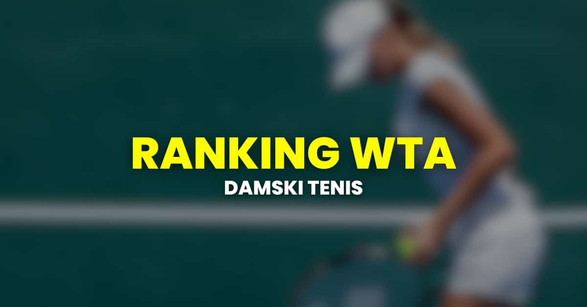 Ranking WTA - aktualny stan